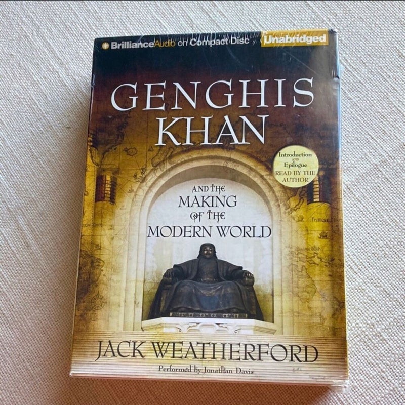 Genghis Khan and the Making of the Modern World by Jack Weatherford