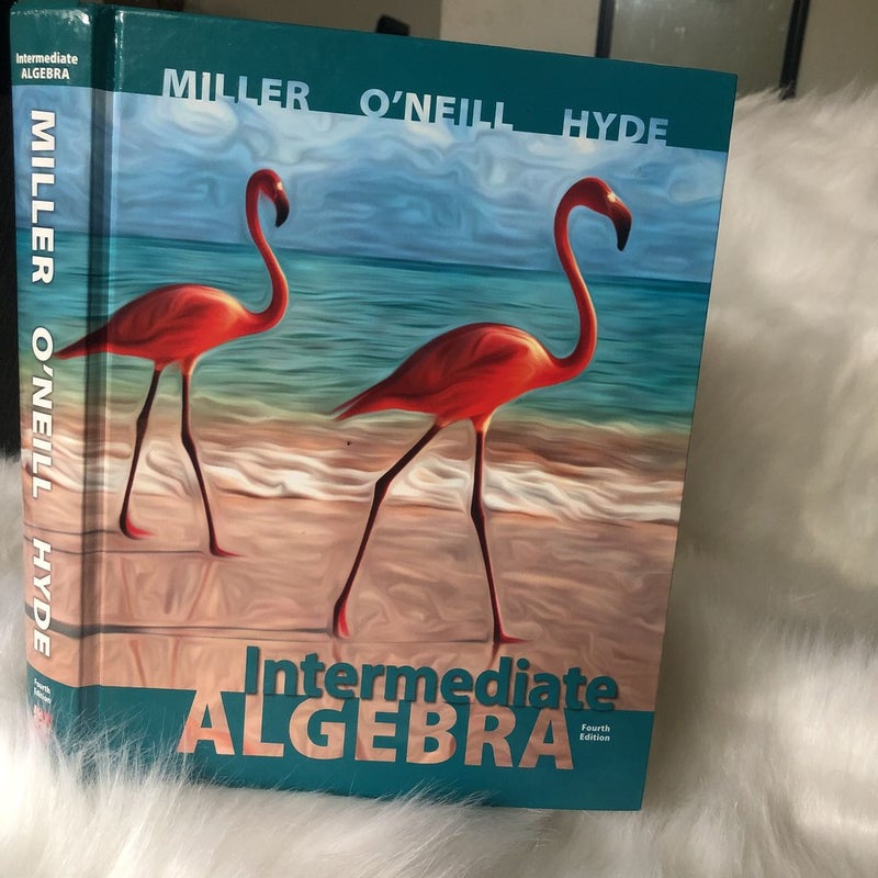 Intermediate Algebra by Julie Miller, Hardcover | Pangobooks