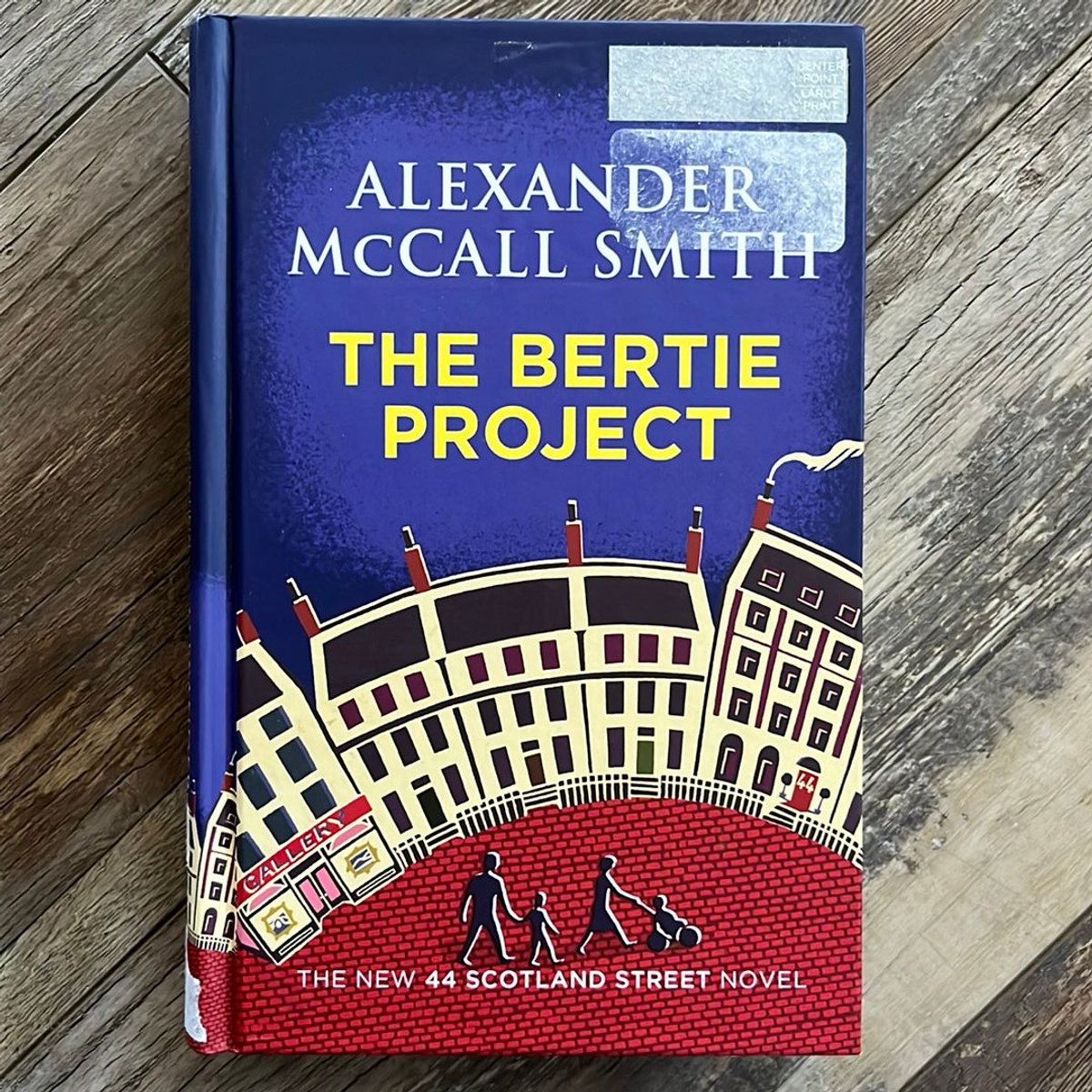 The Bertie Project by Alexander McCall Smith