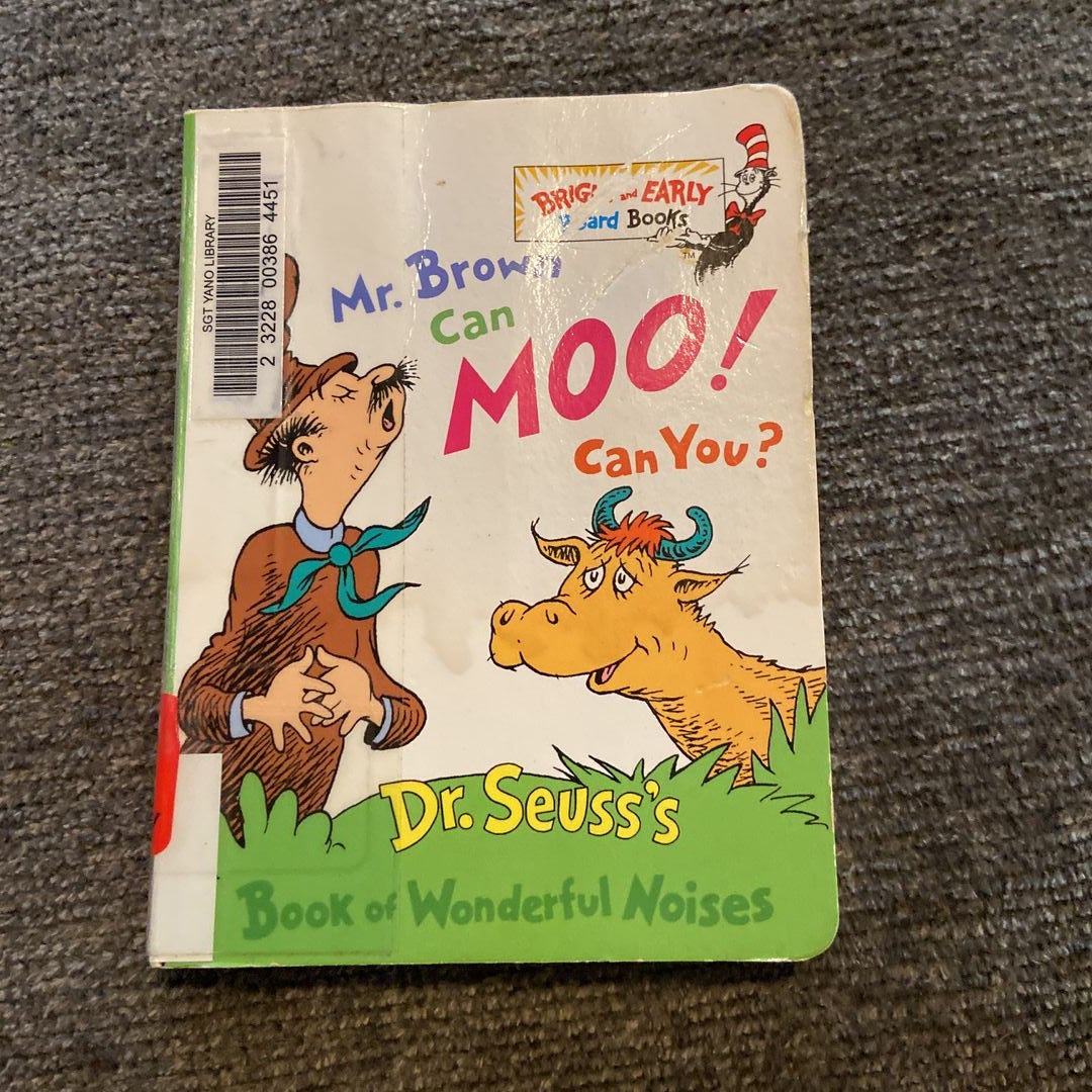 Mr. Brown Can Moo! Can You? by Dr. Seuss