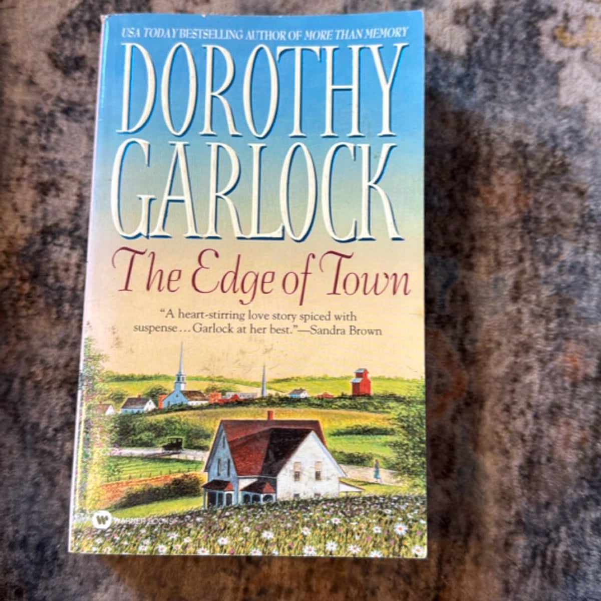 The Edge of Town by Dorothy Garlock