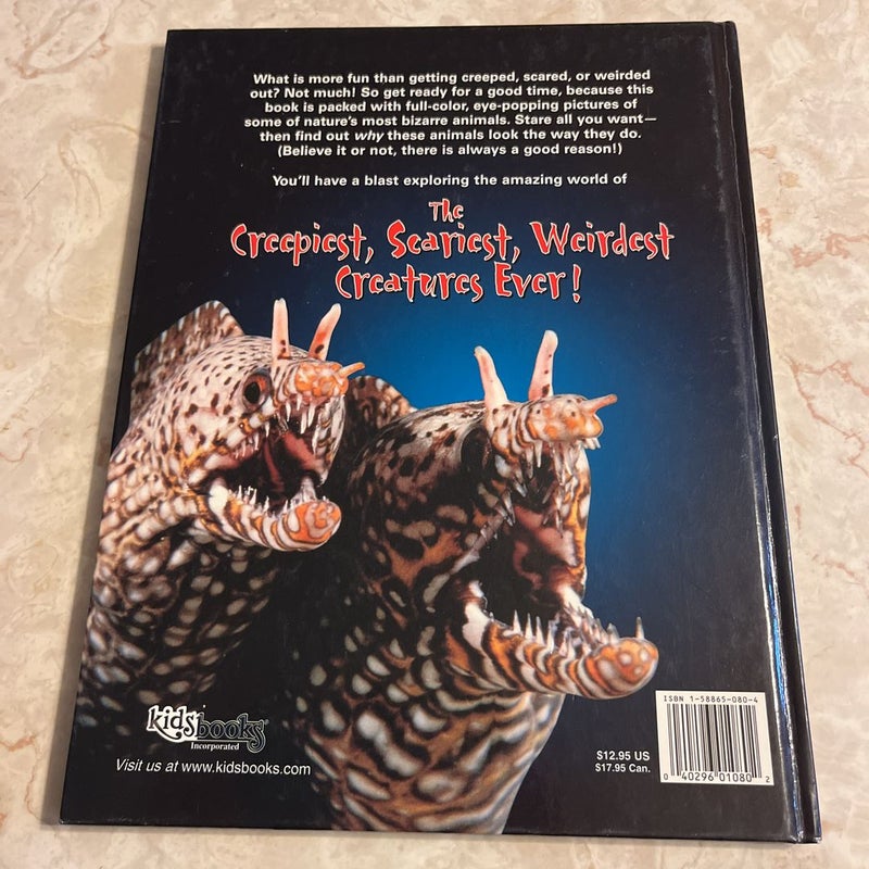 The Creepist, Scariest, Weirdest Creatures Ever! by Mary Kay Carson ...