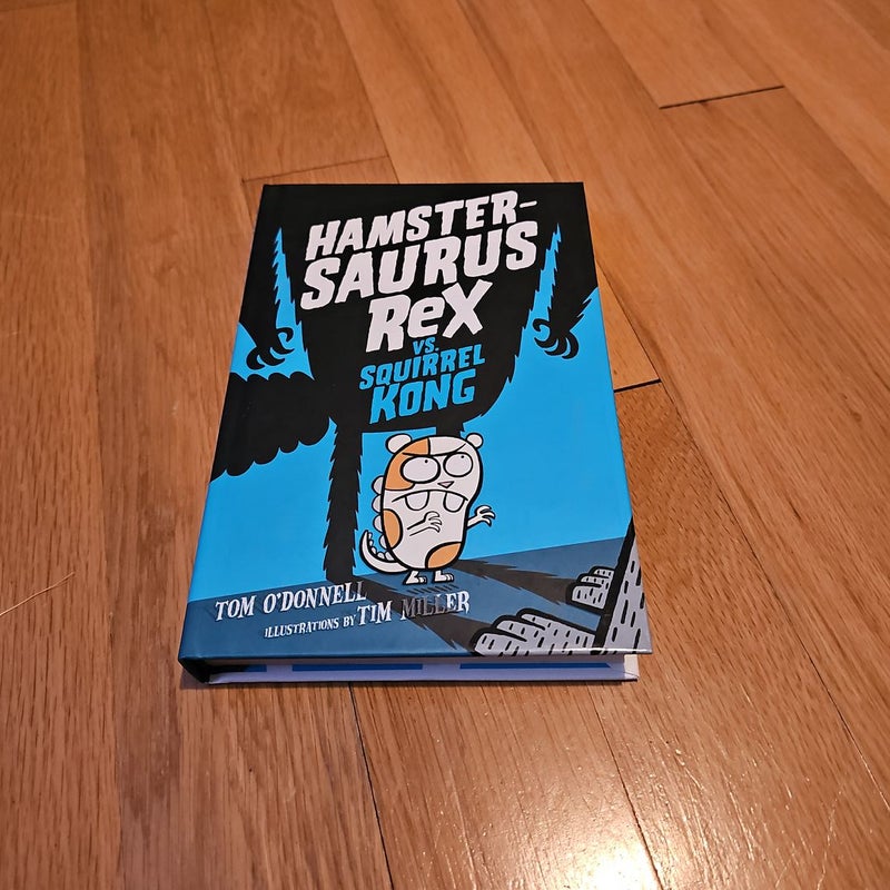 Hamstersaurus Rex vs. Squirrel Kong by Tom O'Donnell