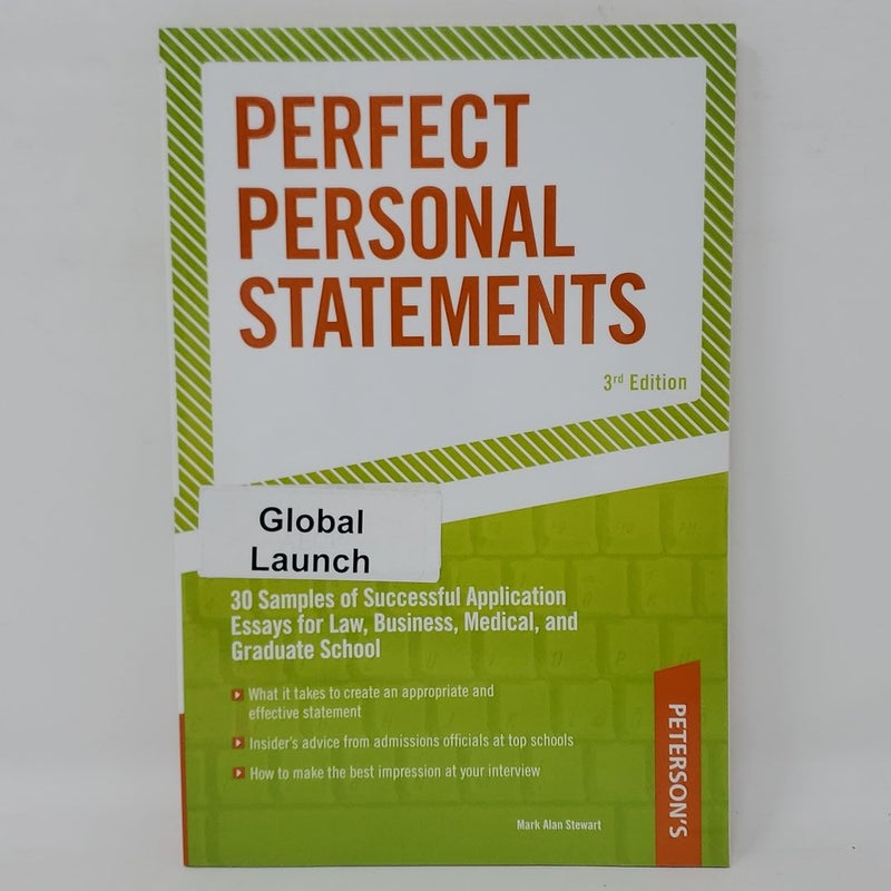 How to Write the Perfect Personal Statement by Mark Alan Stewart ...