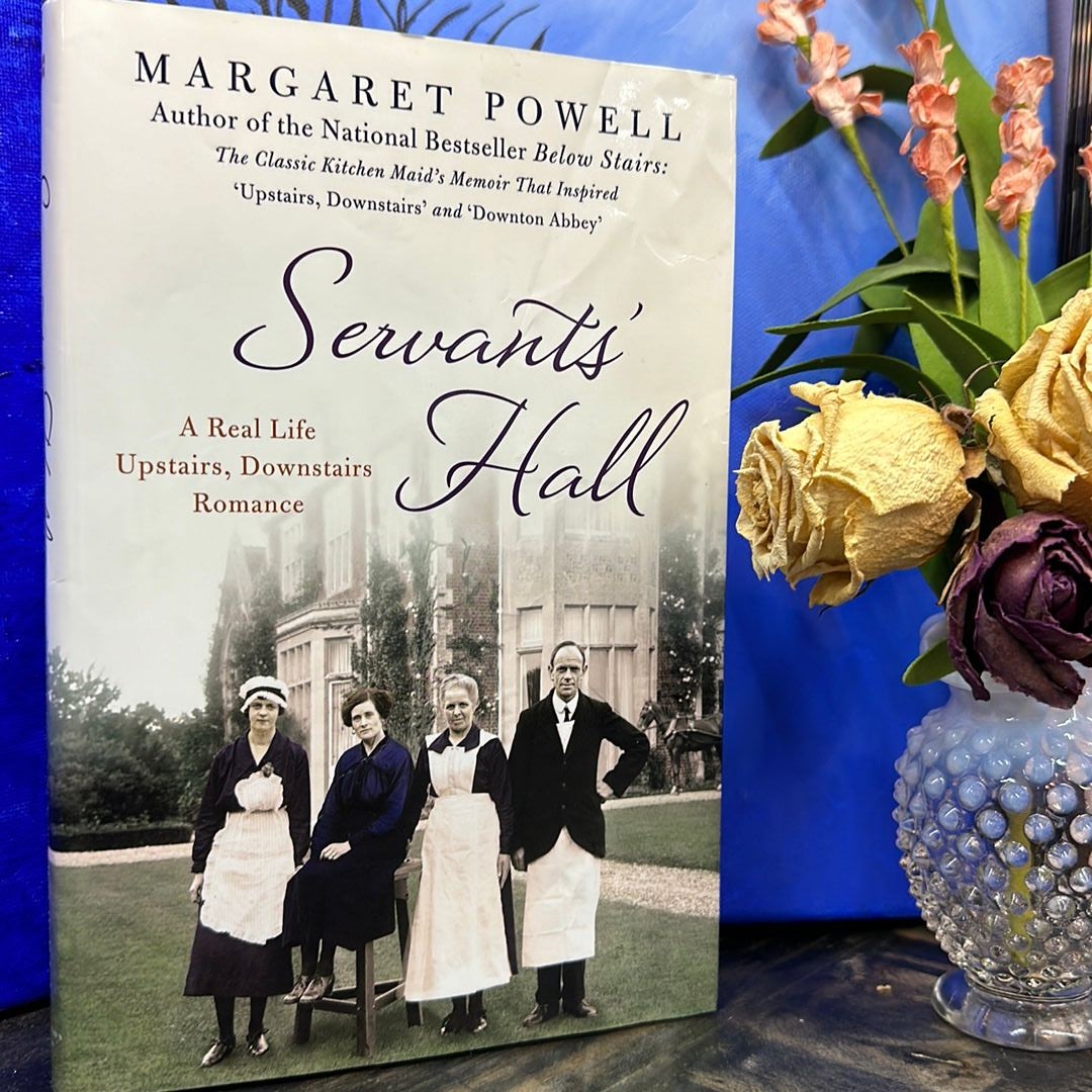 Servants' Hall by Margaret Powell