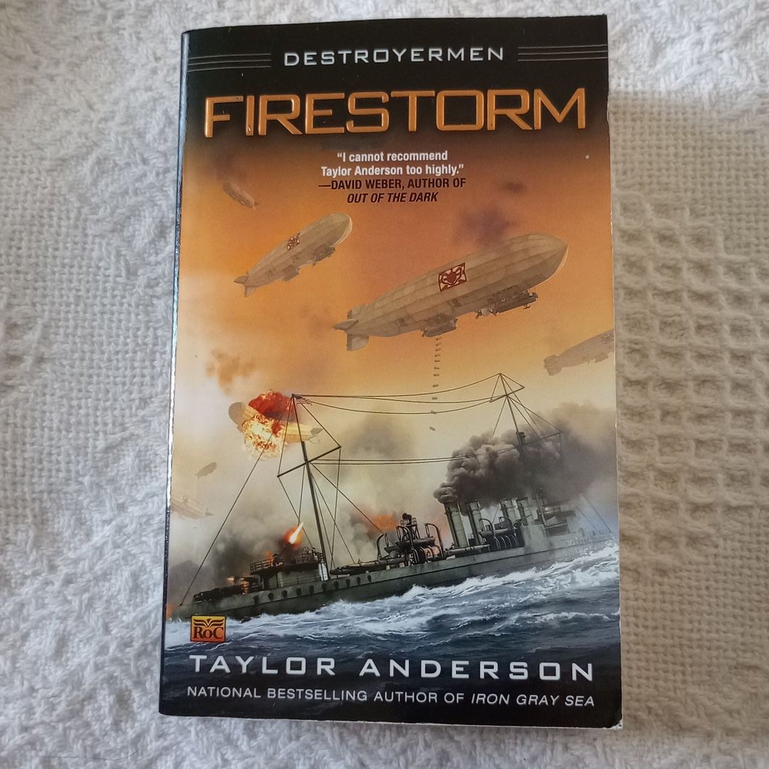 Firestorm by Taylor Anderson