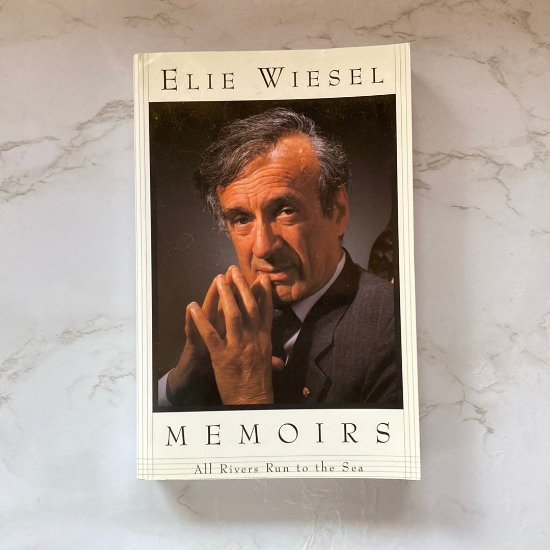 All Rivers Run to the Sea by Elie Wiesel, Jon Rothschild
