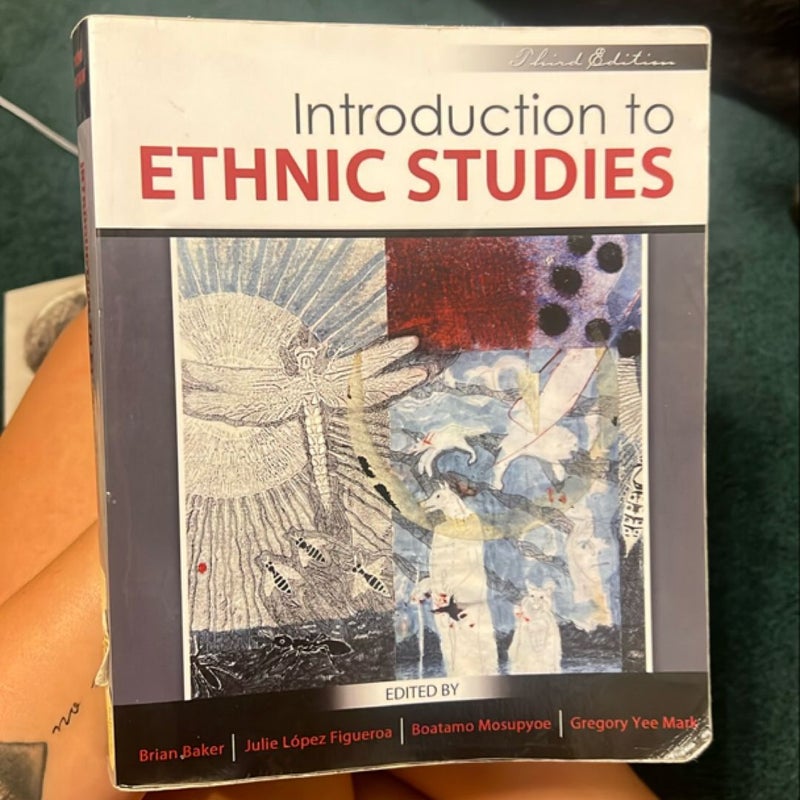 Introduction to Ethnic Studies by Boatamo Mosupyoe, Julie Figueroa ...