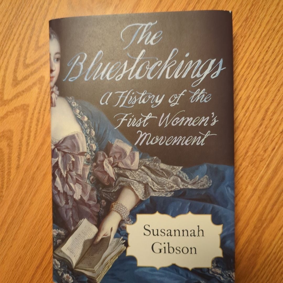 The Bluestockings by Susannah Gibson