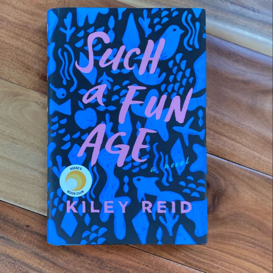 Such A Fun Age by Kiley Reid, Hardcover | Pangobooks