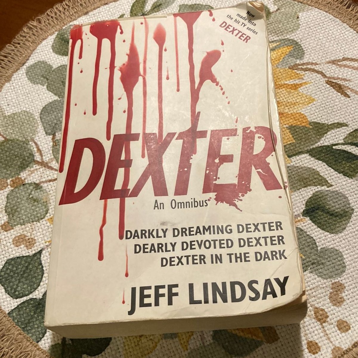 Dexter by Jeff Lindsay