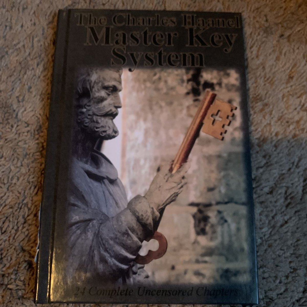The Charles Haanel Master Key System by Charles F. Haanel