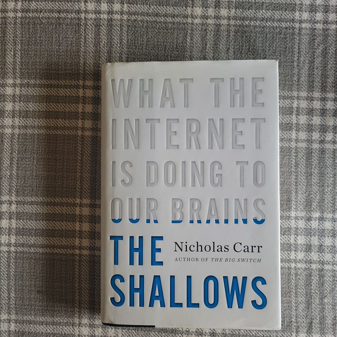 The Shallows by Nicholas Carr