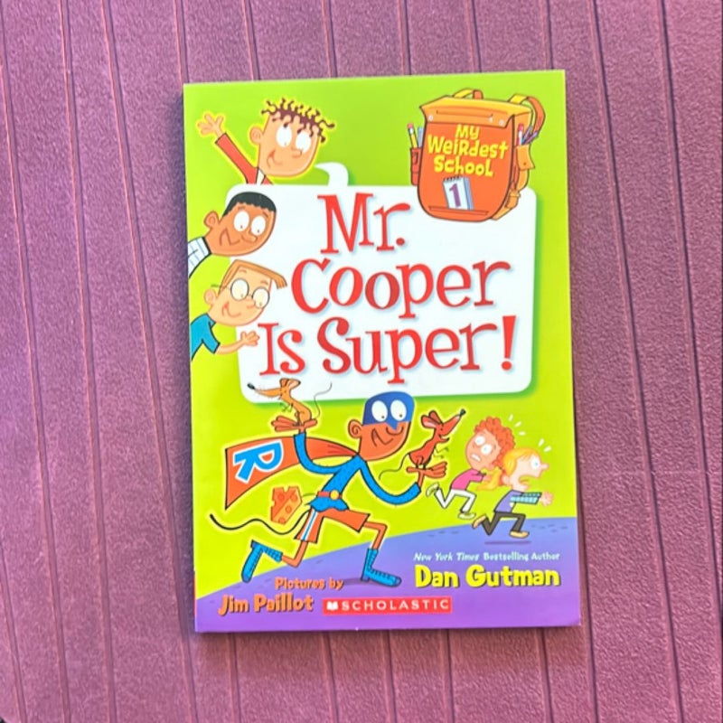 Mr. Cooper is Super! by Dan Gutman, Paperback | Pangobooks