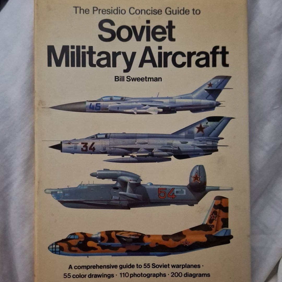 Soviet Military Aircraft by Bill Sweetman