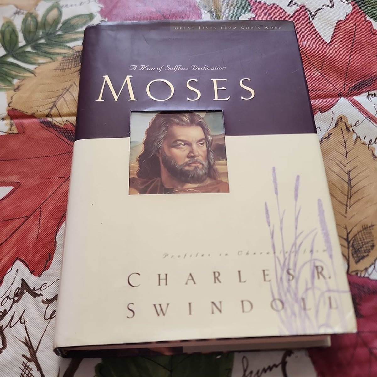 Moses by Charles R. Swindoll