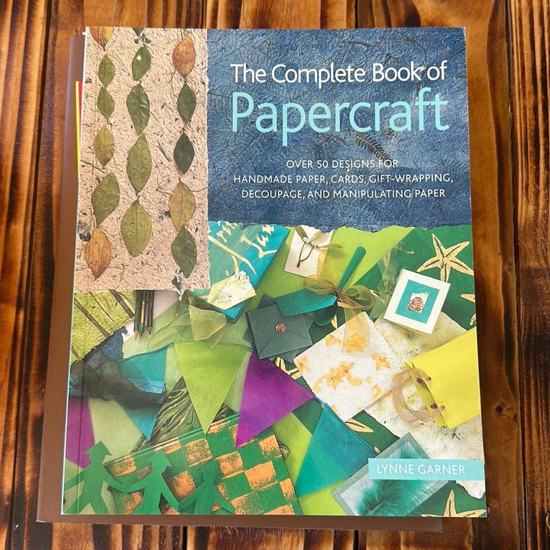 The Complete Book of Papercraft by Lynne Garner, Paperback | Pangobooks