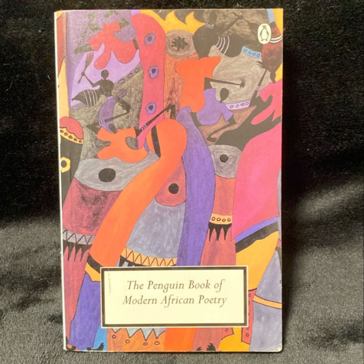 The Penguin Book of Modern African Poetry by Gerald Moore