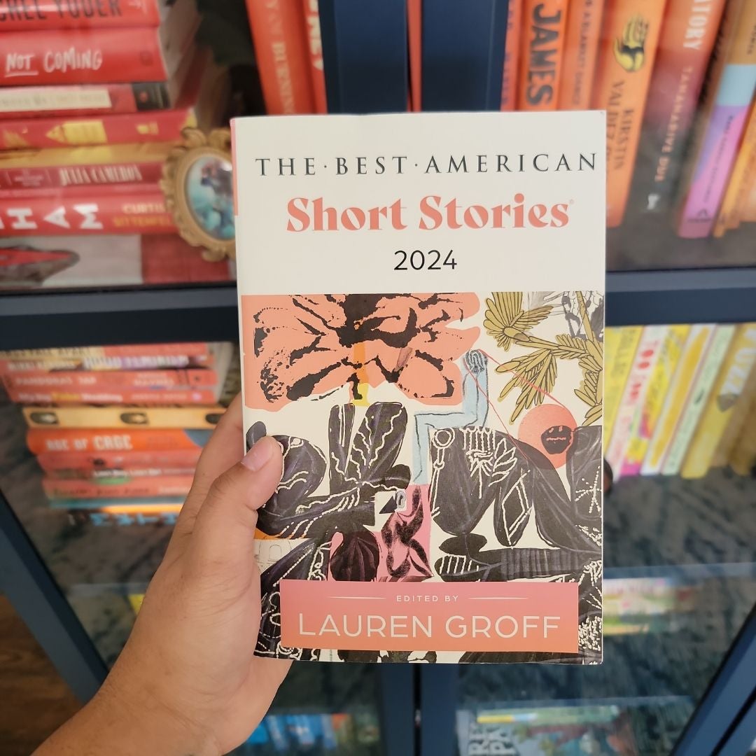 The Best American Short Stories 2024 by Lauren Groff, Heidi Pitlor