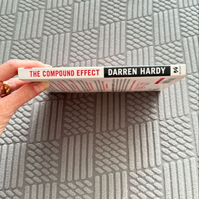 The Compound Effect (10th Anniversary Edition) by Darren Hardy