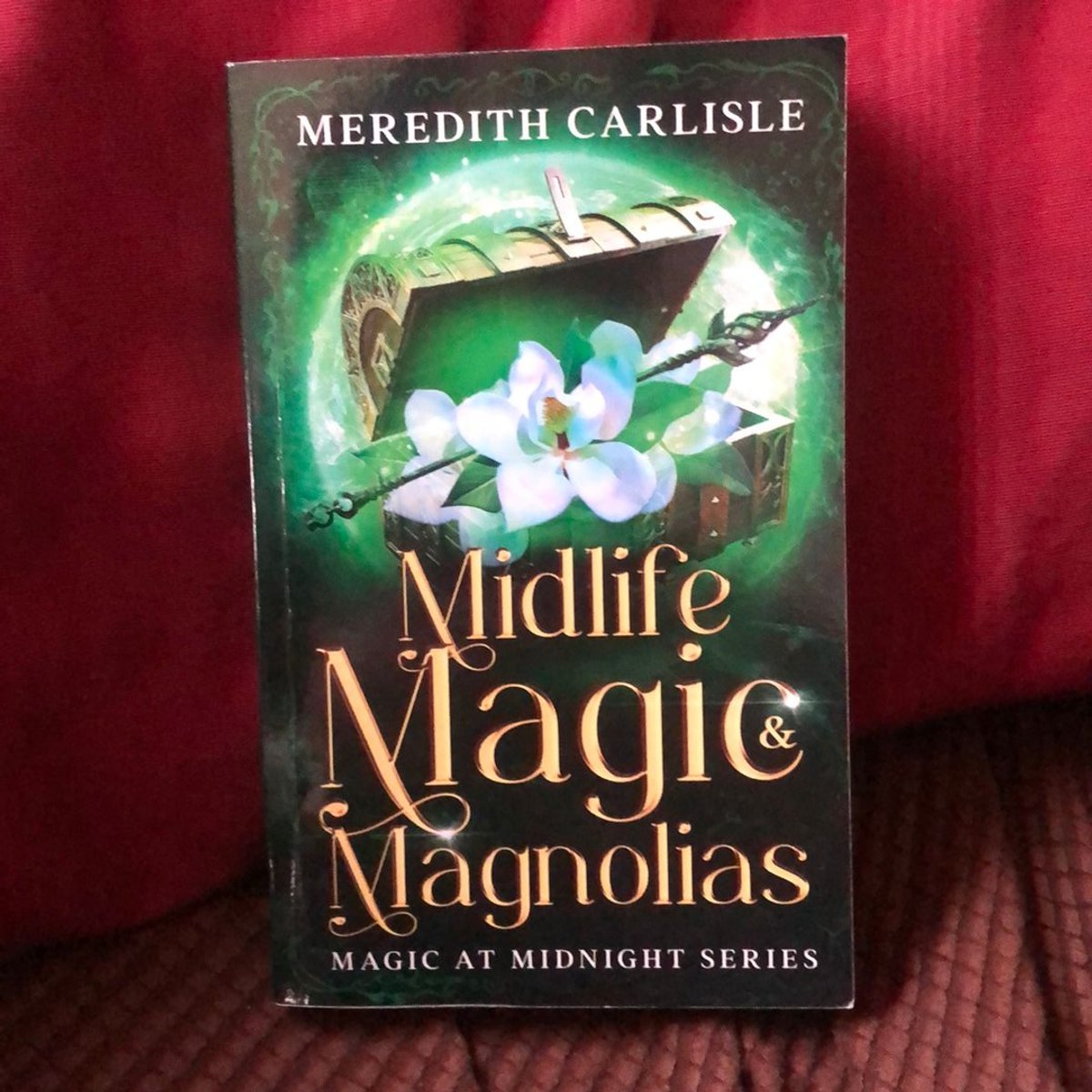 Midlife Magic and Magnolias by Meredith Carlisle