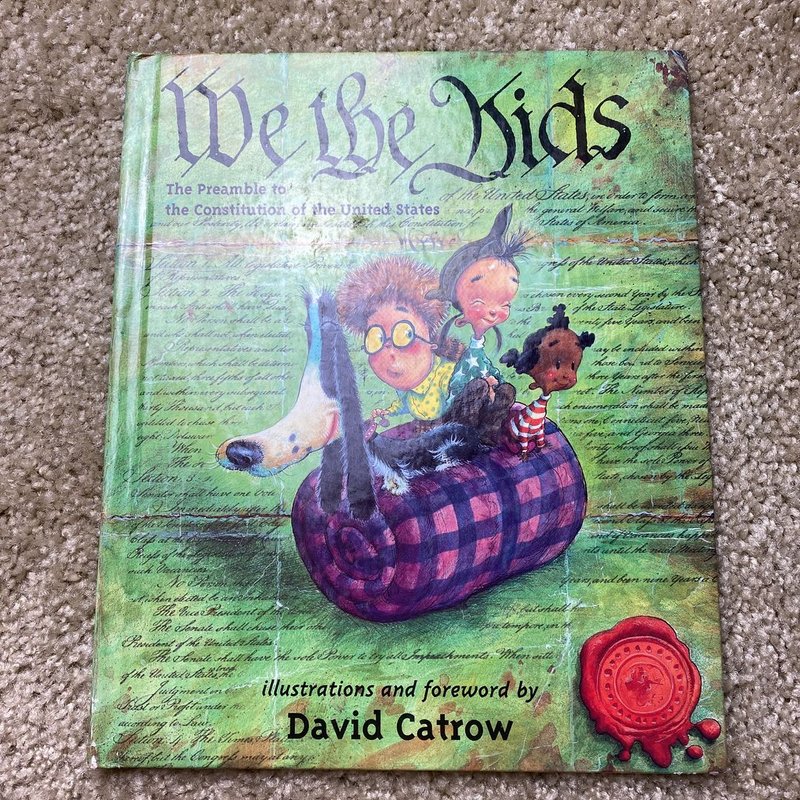 We the Kids by David Catrow , Hardcover | Pangobooks