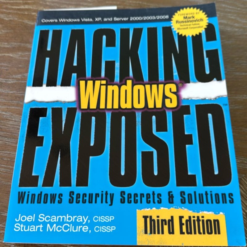 Hacking Exposed Windows: Microsoft Windows Security Secrets and ...