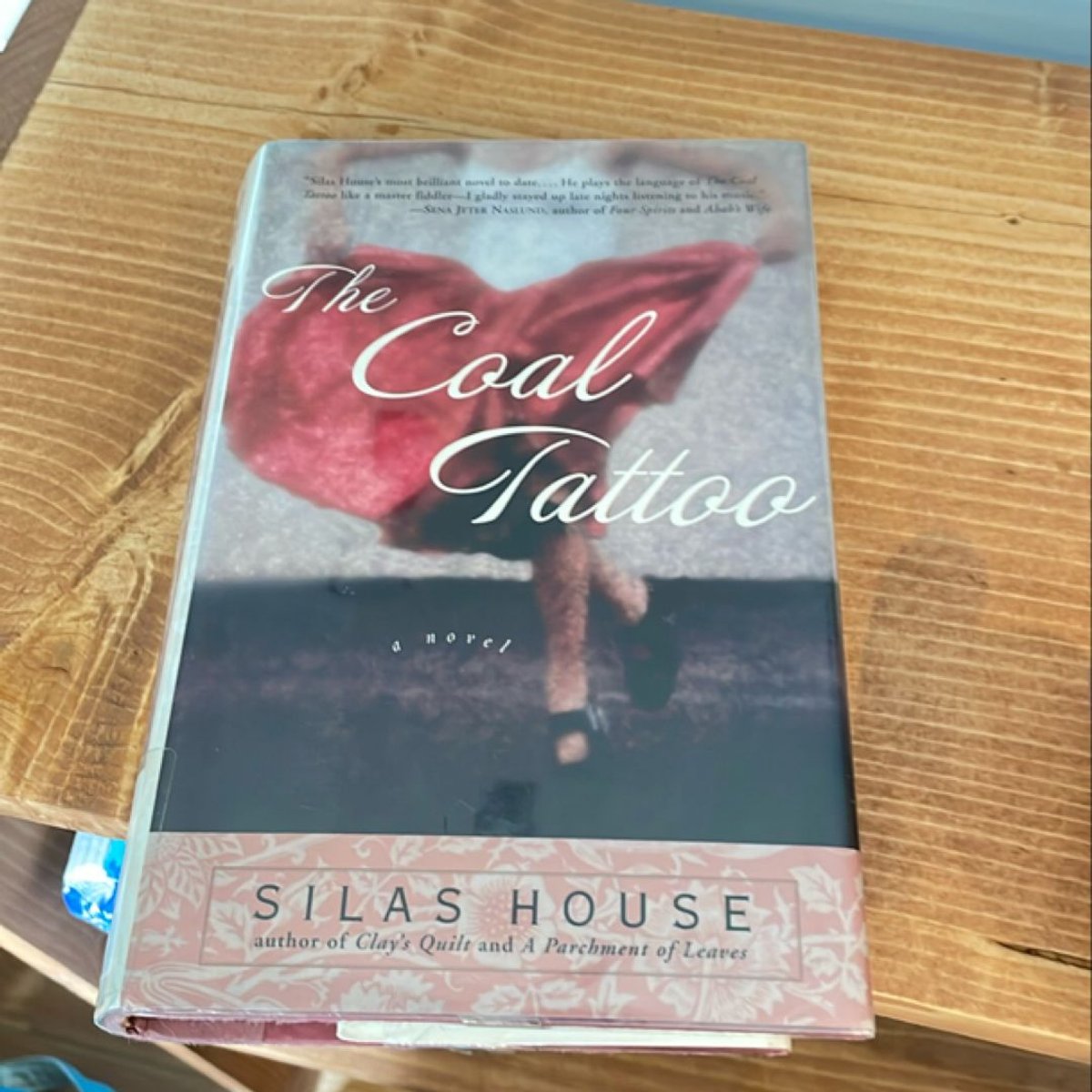 The Coal Tattoo by Silas House