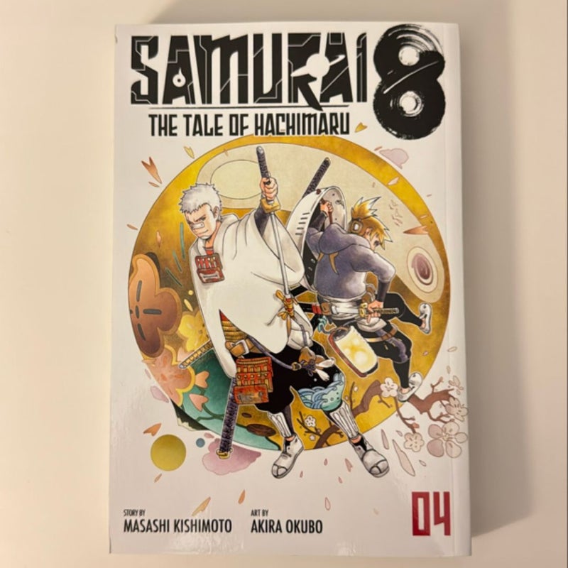 Samurai 8: the Tale of Hachimaru, Vol. 4 by Masashi Kishimoto