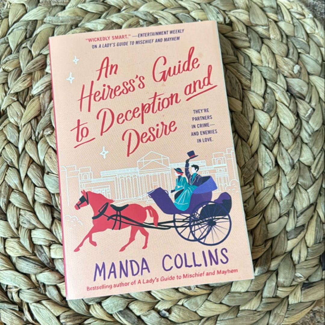 An Heiress's Guide to Deception and Desire by Manda Collins, Paperback | Pangobooks