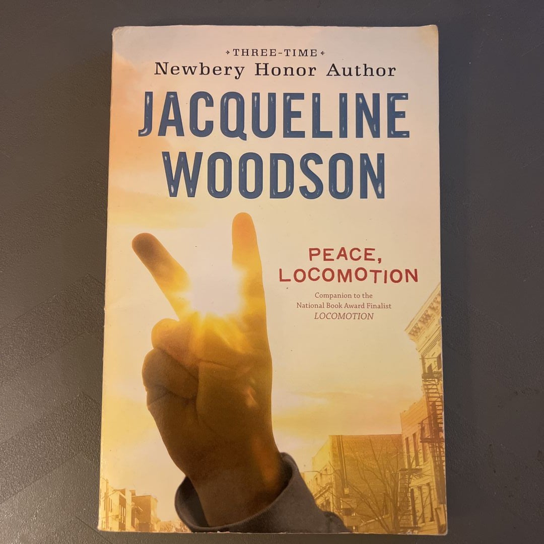 Peace, Locomotion by Jacqueline Woodson, Paperback | Pangobooks