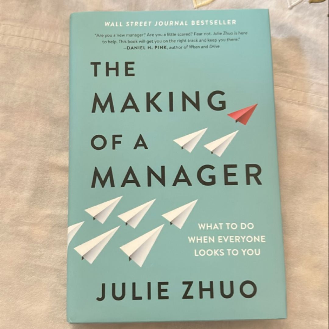 The Making of a Manager by Julie Zhuo