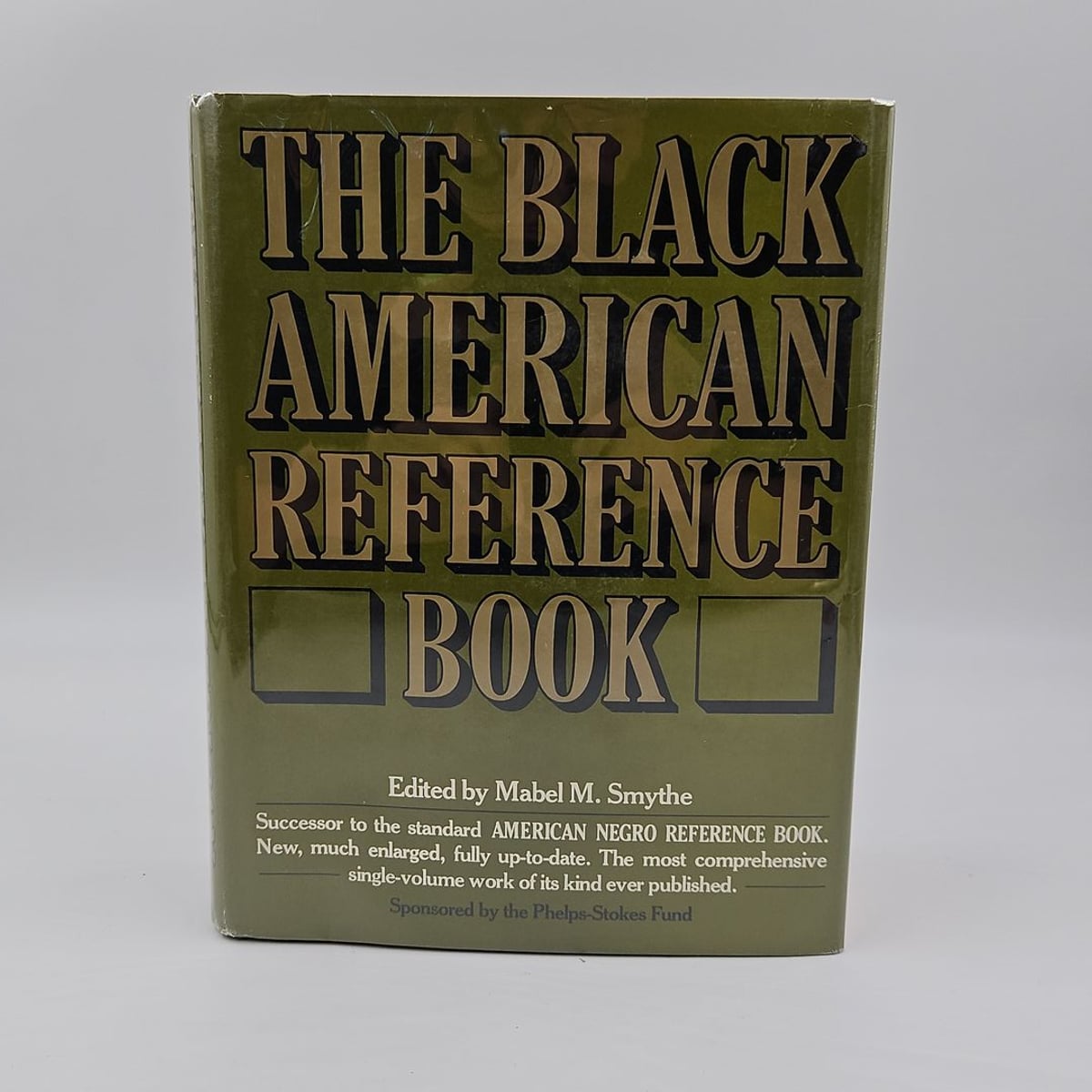 The Black American Reference Book by Mabel M. Smythe Editor, Hardcover ...