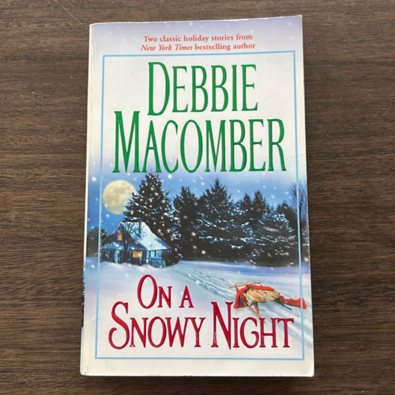 On a Snowy Night by Debbie Macomber