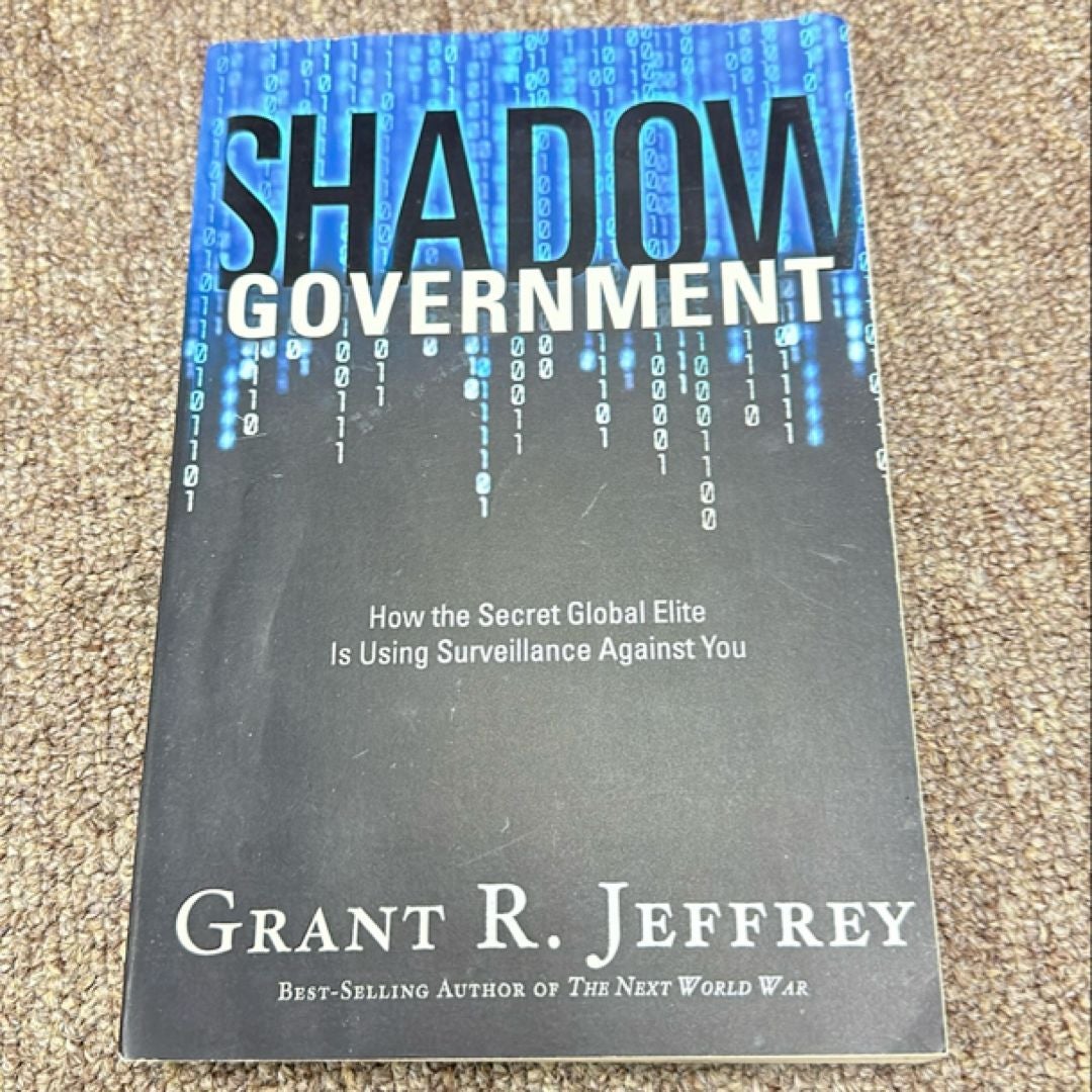 Shadow Government by Grant R. Jeffrey
