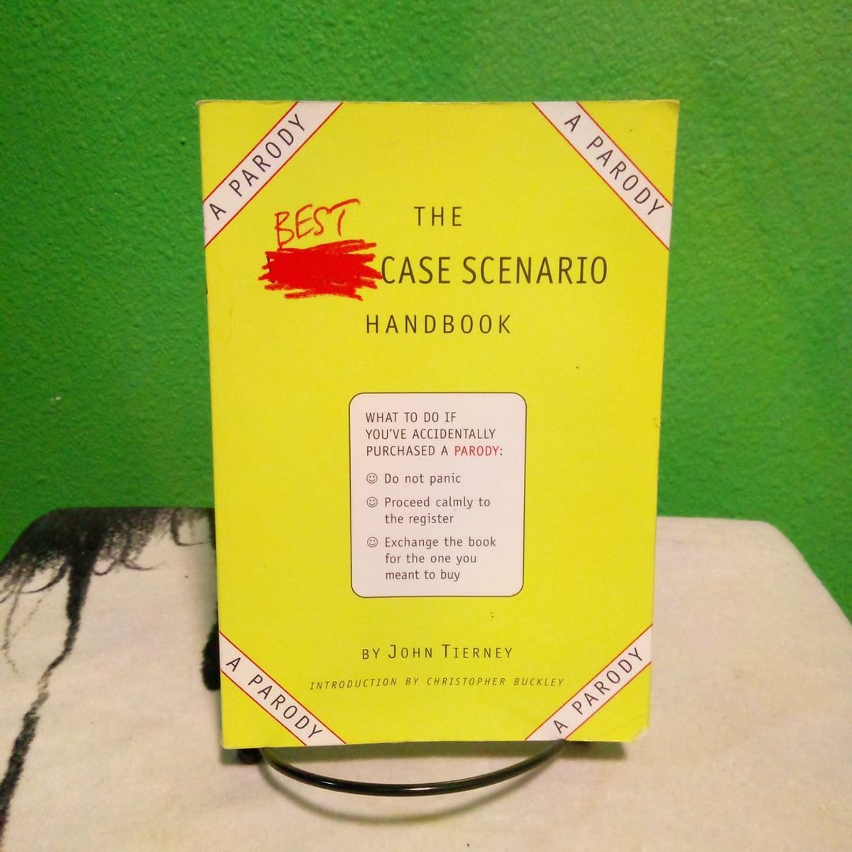 The Best-Case Scenario Handbook by John Tierney, Christopher Buckley