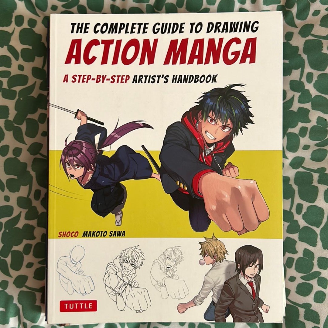The Complete Guide to Drawing Action Manga by shoco, Makoto Sawa
