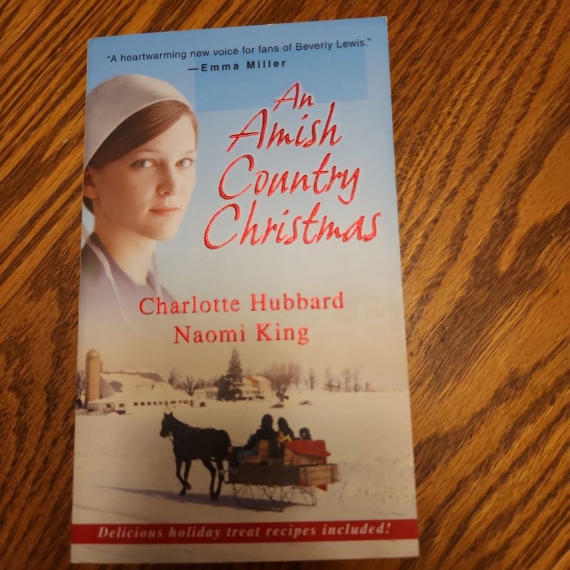 An Amish Country Christmas by Charlotte Hubbard, Naomi King