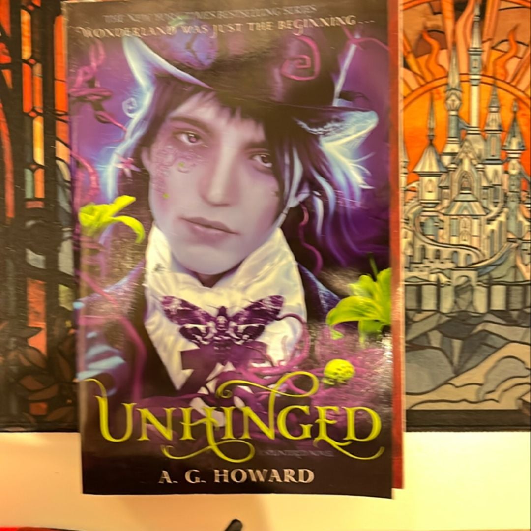 Unhinged (Splintered Series #2) by A. G. Howard