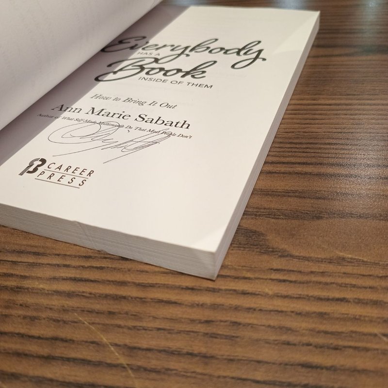 Everybody Has a Book Inside of Them by Ann Marie Sabath