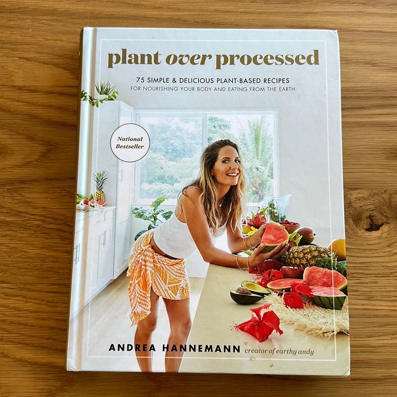 Plant over Processed by Andrea Hannemann, Hardcover | Pangobooks