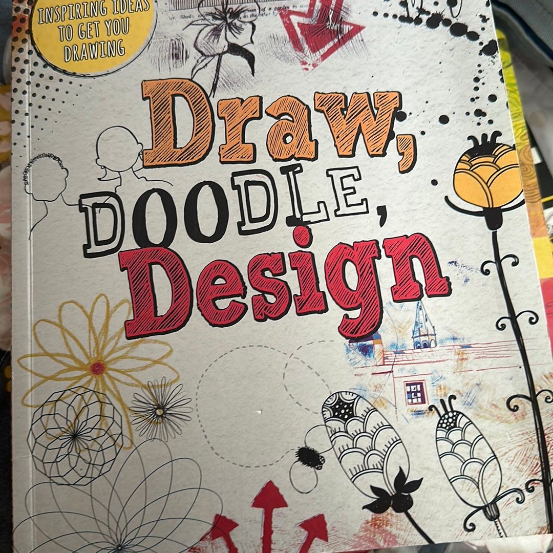 Draw, Doodle, Design by Frances Prior-Reeves