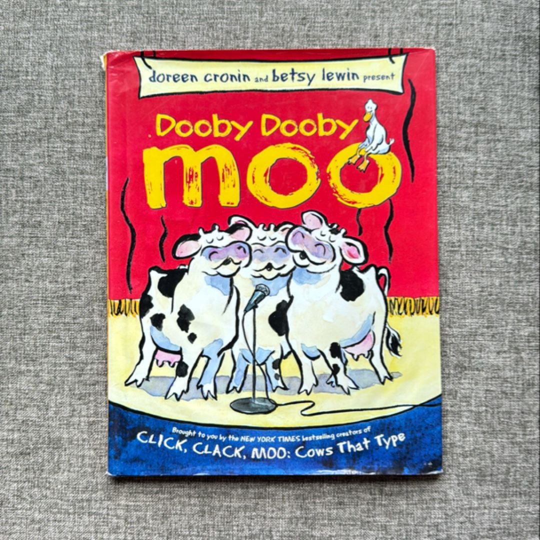 Dooby Dooby Moo by Doreen Cronin