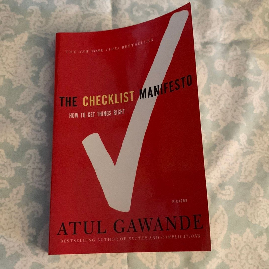 The Checklist Manifesto by Atul Gawande