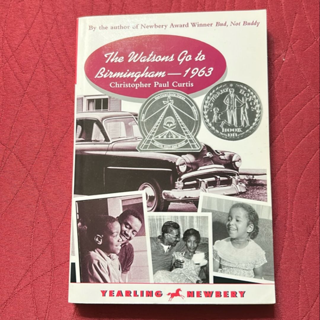 The Watsons Go To Birmingham- 1963 by Christopher Paul Curtis ...