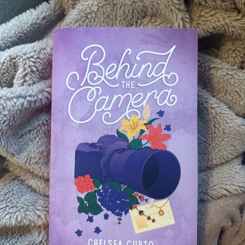 Behind the Camera by Chelsea Curto