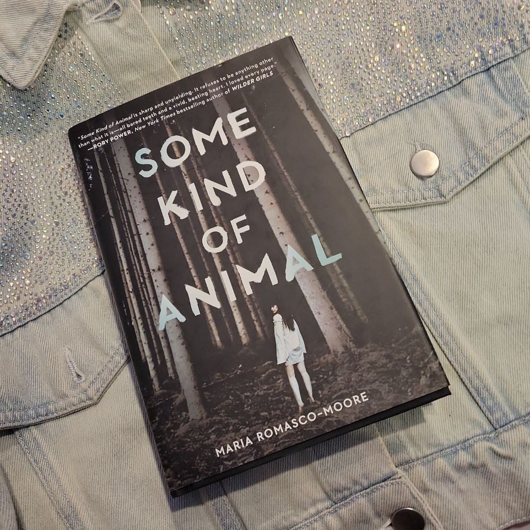 Some Kind of Animal by Maria Romasco-Moore
