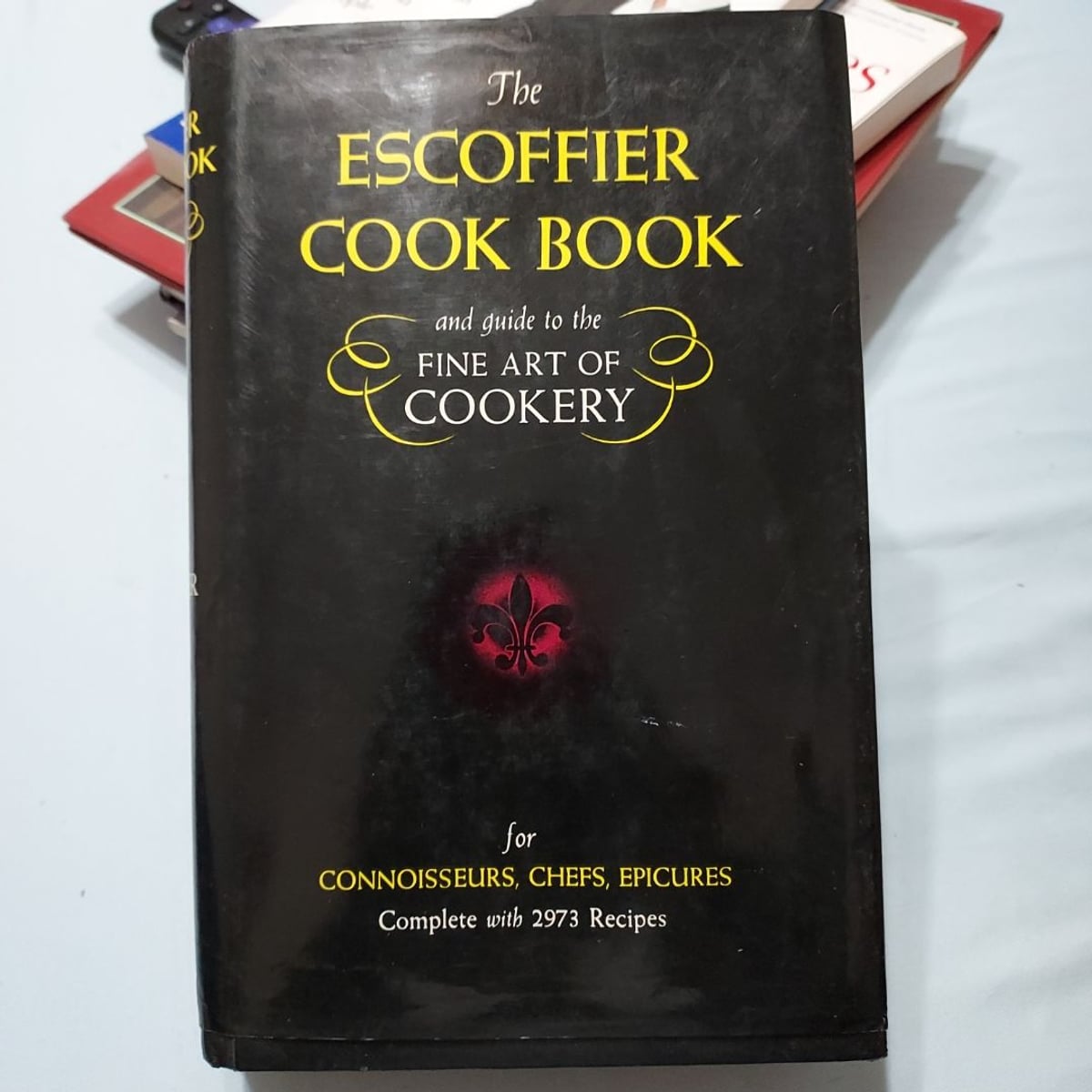 The Escoffier Cook Book and guid to the FINE ART OF COOKERY by ...