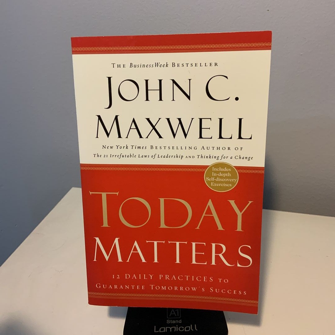 Today Matters by John C. Maxwell, Paperback | Pangobooks