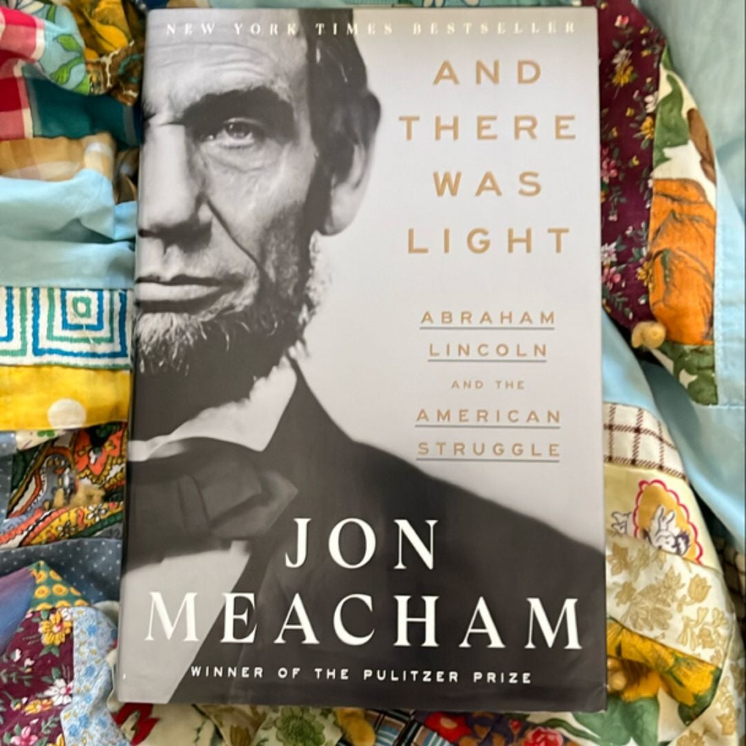 And There Was Light by Jon Meacham